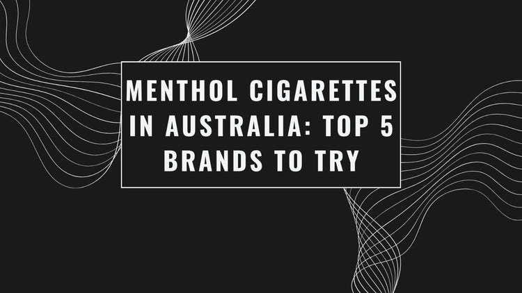 Menthol Cigarettes in Australia: Top 5 Brands to Try – Australia Cig ...